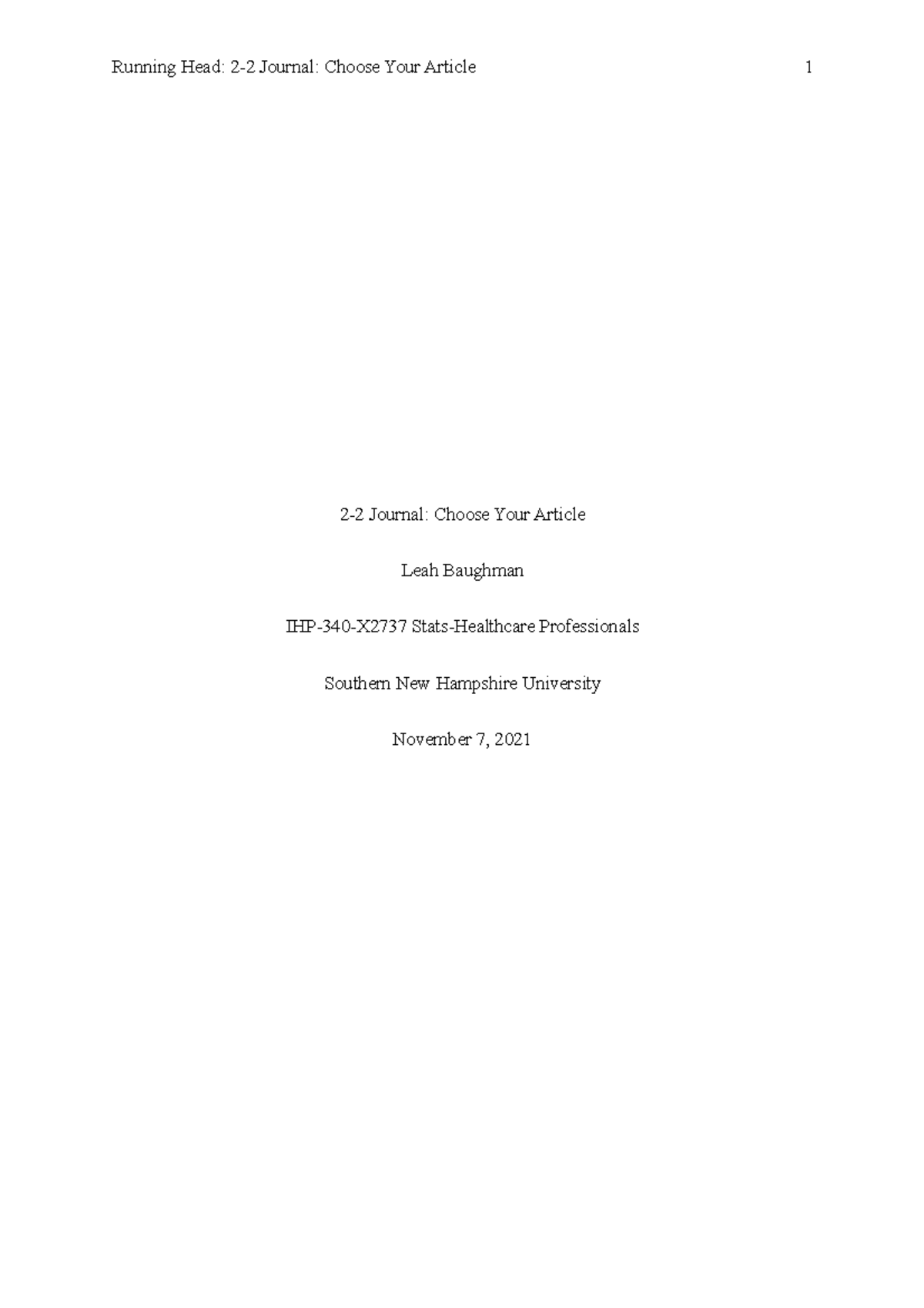 IHP 340 2-2 Journal Choose Your Article - Running Head: 2-2 Journal ...