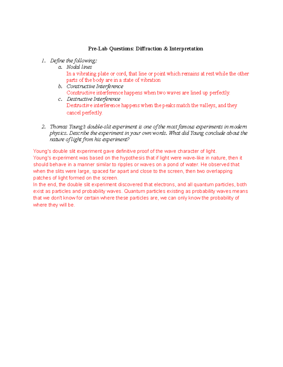 Pre-Lab Diffraction & Interference - Pre-Lab Questions: Diffraction & Interpretation 1. Define ...