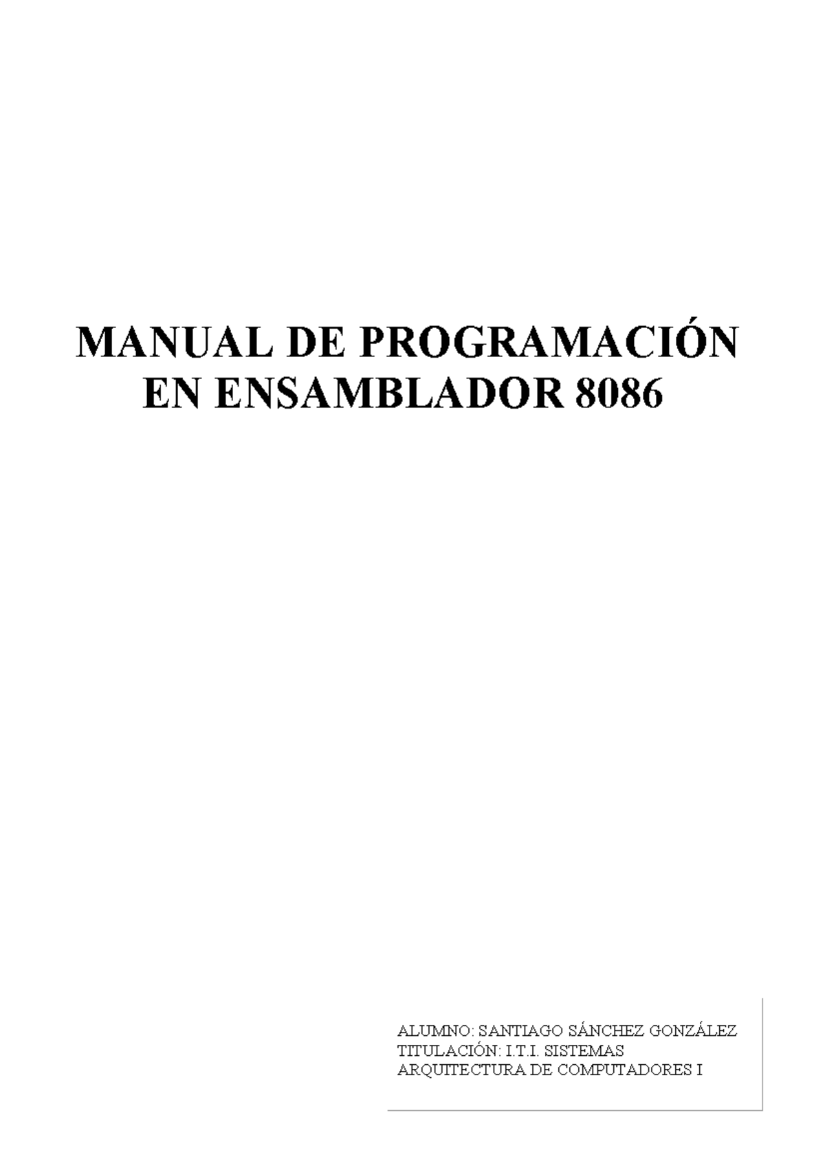 Manual 2-8086 - apunte - MANUAL DE PROGRAMACIÓN EN ENSAMBLADOR 8086 ...