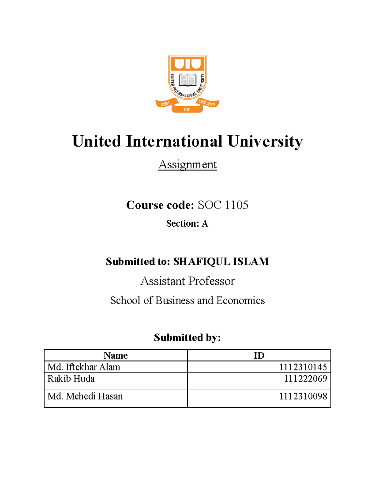 Report - United International University Assignment Course code: SOC 1105 Section: A Submitted ...