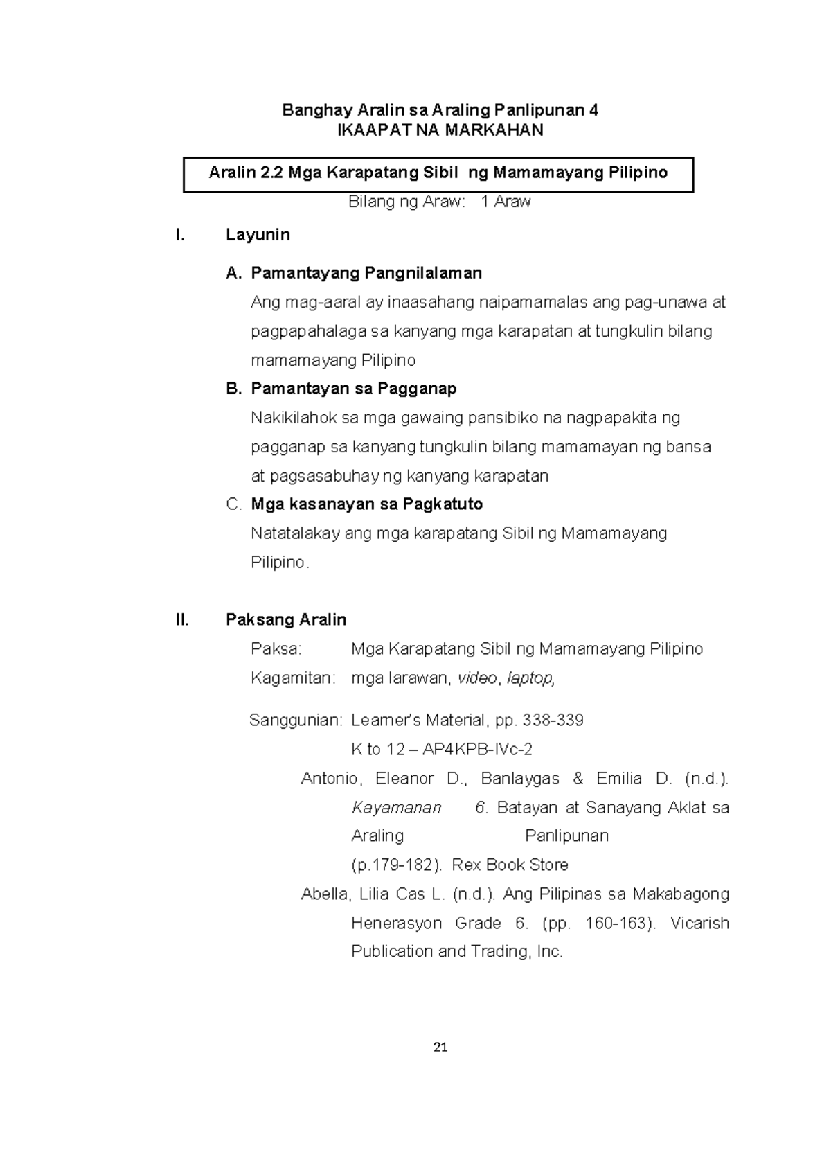 AP LP Aralin 2 - AP6 - Banghay Aralin sa Araling Panlipunan 4 IKAAPAT NA MARKAHAN Bilang ng Araw ...