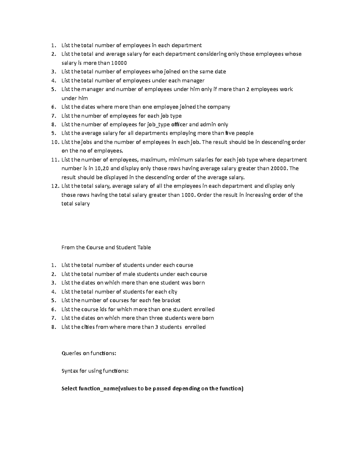Aug 6 SQL Assignment - List the total number of employees in each ...