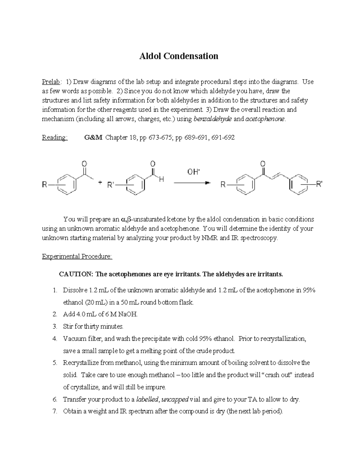 Lab 8 Aldol - Lab Report - Aldol Condensation Prelab: 1) Draw diagrams of the lab setup and ...