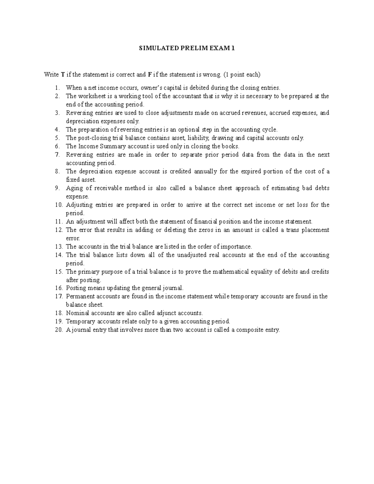Simulated Prelim EXAM 1 - SIMULATED PRELIM EXAM 1 Write T if the ...