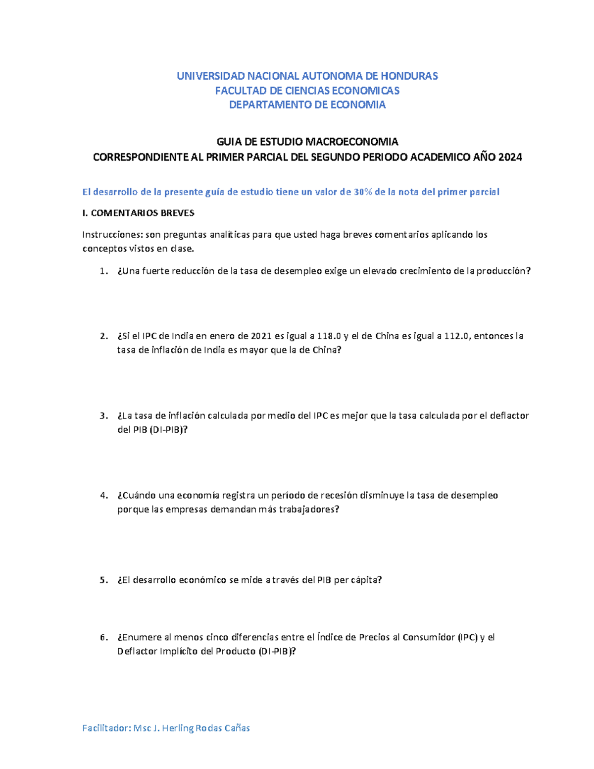 GUIA DE Estudio Macroeconomia II PAC-2024 - UNIVERSIDAD NACIONAL AUTONOMA DE HONDURAS FACULTAD ...