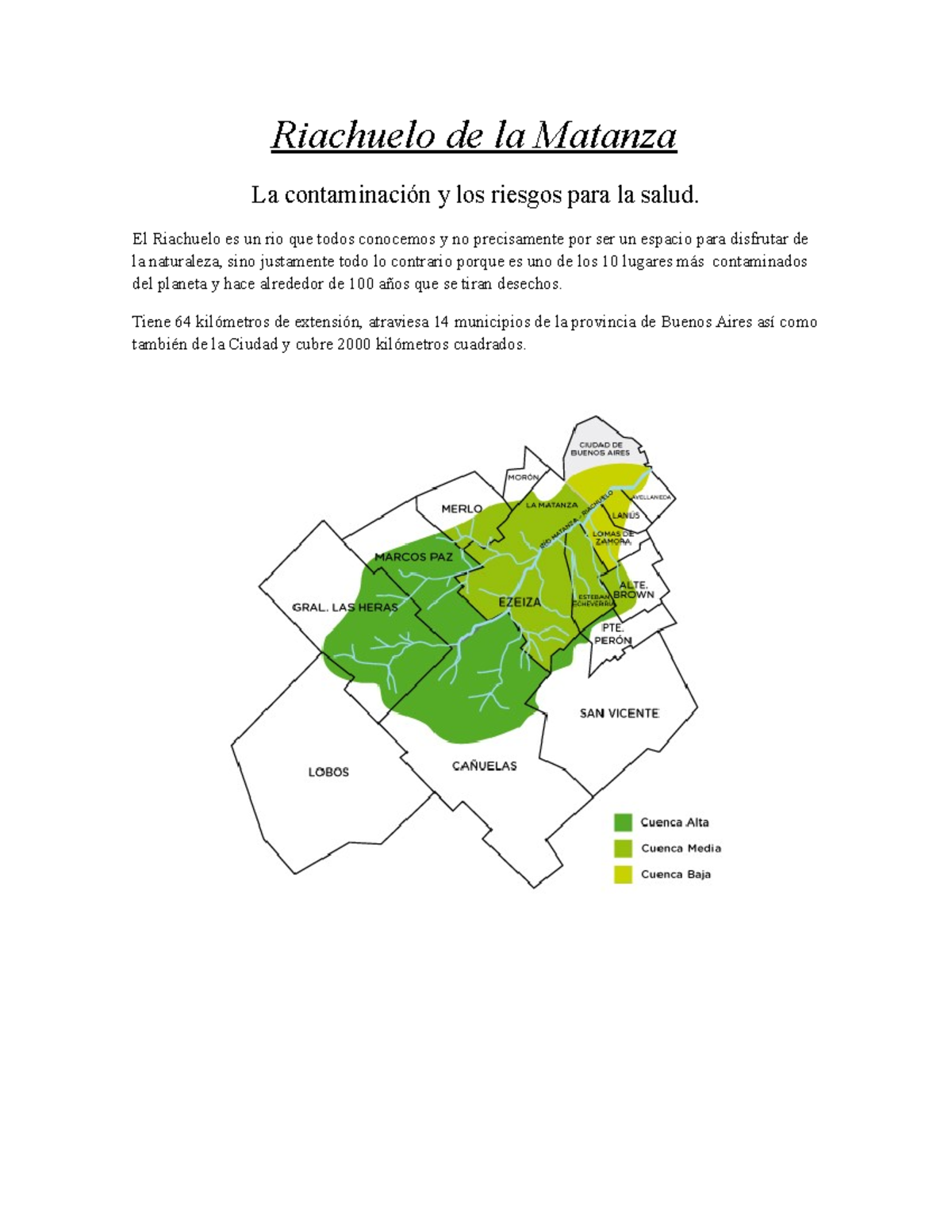 Riachuelo de la Matanza - El Riachuelo es un rio que todos conocemos y ...