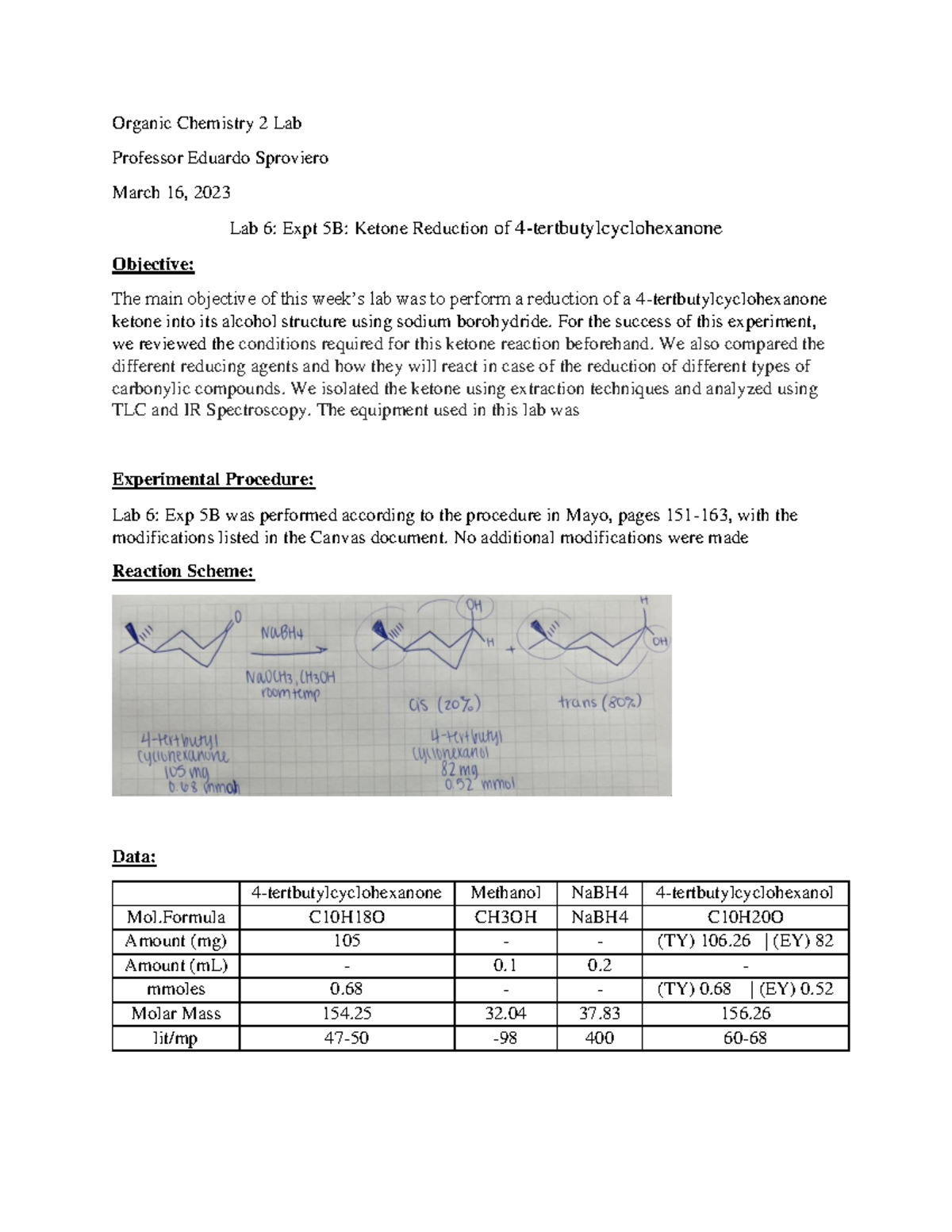 Orgo 2 Lab 6: Reduction of Ketones - Organic Chemistry 2 Lab Professor Eduardo Sproviero March ...
