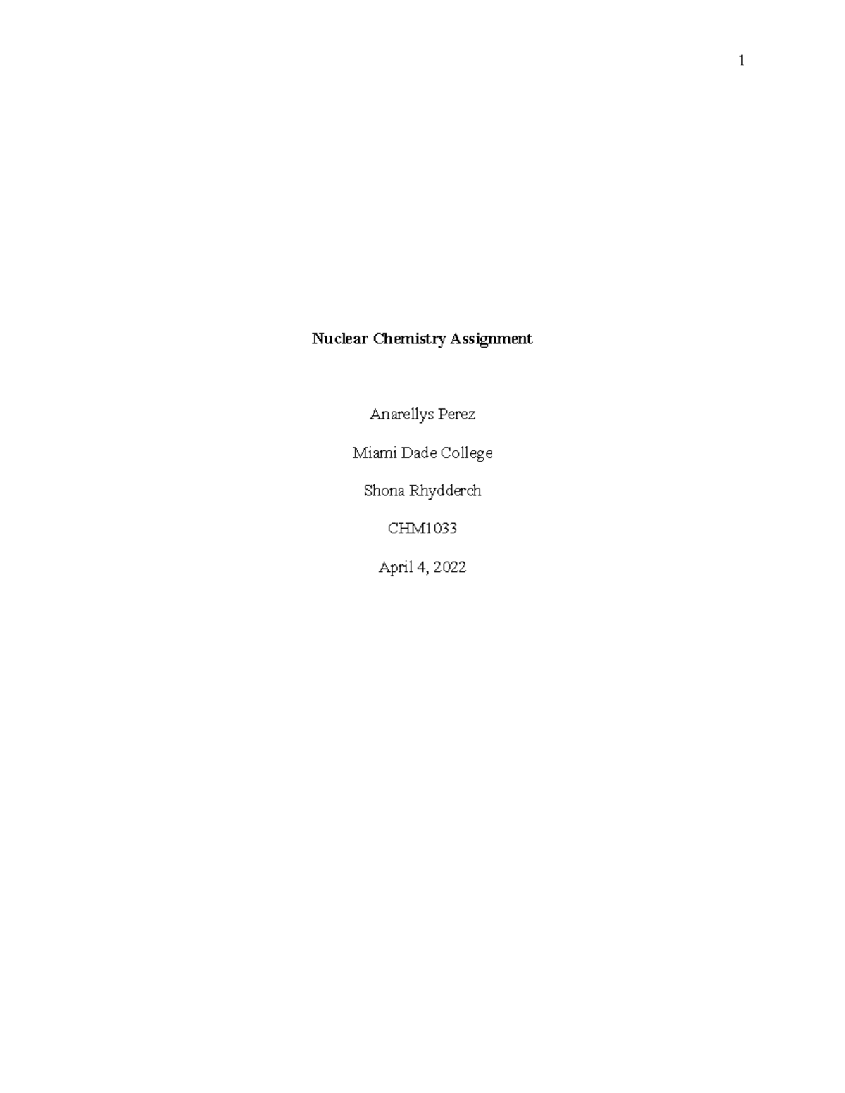 Nuclear Chemistry Assignment - 1 Nuclear Chemistry Assignment Anarellys ...