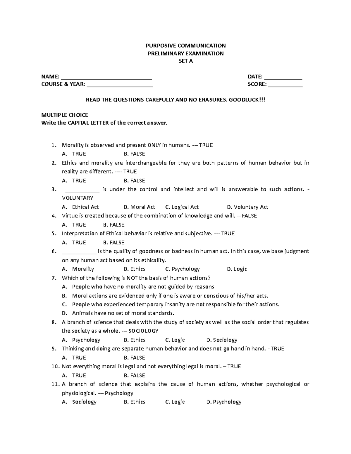 Ethics Prelim Examination - PURPOSIVE COMMUNICATION PRELIMINARY EXAMINATION SET A NAME: - Studocu