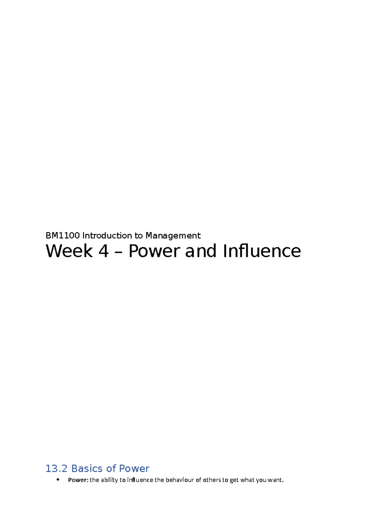 Week 4 Notes - BM1100 Introduction to Management Week 4 – Power and ...