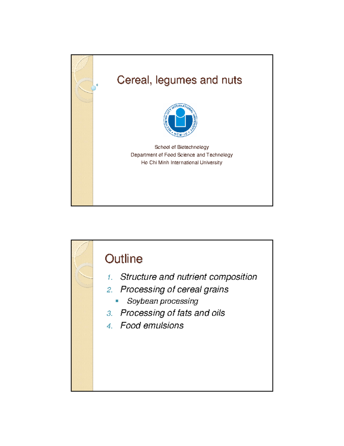 Lecture 7 Cereal, legumes and nuts - Cereal, legumes and nutsCereal, legumes and nuts School of ...