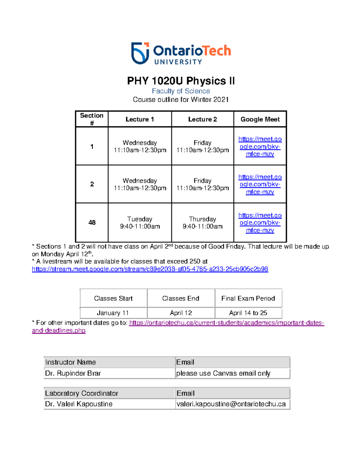 Syllabus - PHY 10 20 U Physics II Faculty of Science Course outline for Winter 2021 Section ...