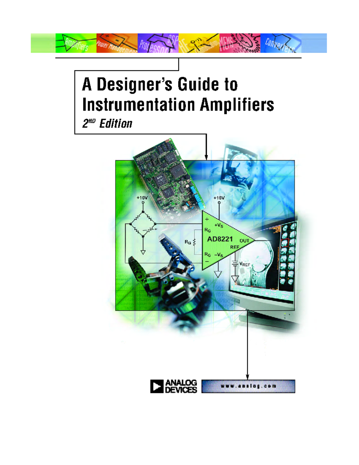 A Designer’s Guide to Instrumentation Amplifiers (Charles Kitchin, Lew Counts) - A Designer’s ...