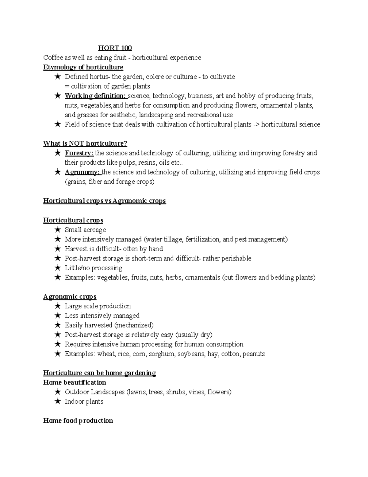 HORT 100 - notes - HORT 100 Coffee as well as eating fruit ...