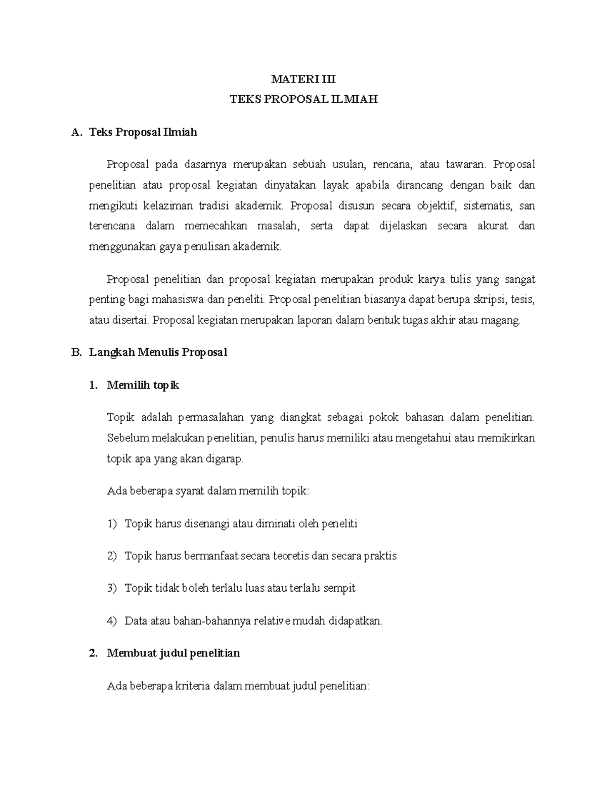 Materi III - Teks Proposal Ilmiah - MATERI III TEKS PROPOSAL ILMIAH A ...