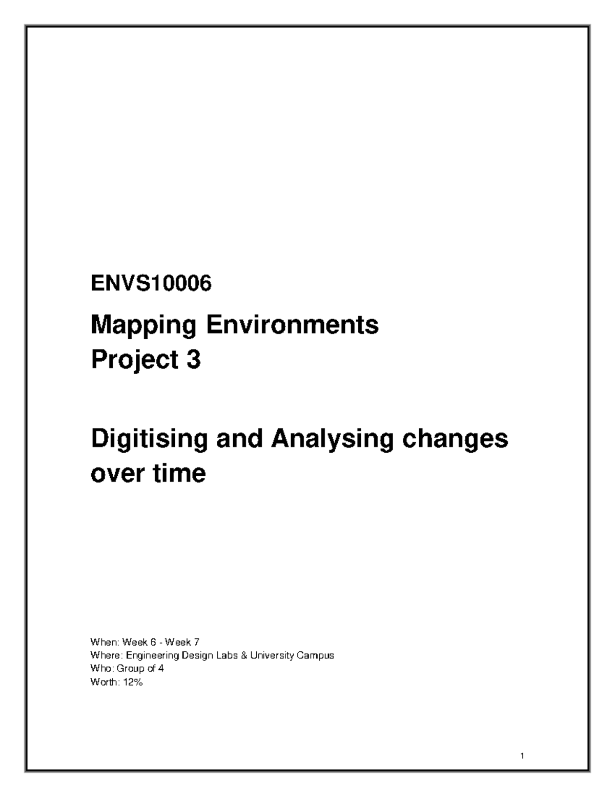 2021 Mapping Environments Project 3 - ENVS 10006 Mapping Environments ...