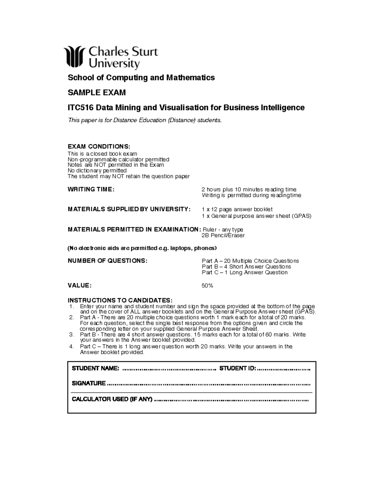 ITC516 Sample Exam Solu - School of Computing and Mathematics SAMPLE EXAM ITC516 Data Mining and ...