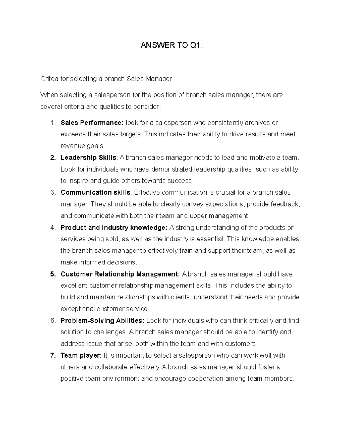 Sales Management - assignment - ANSWER TO Q1: Critea for selecting a ...