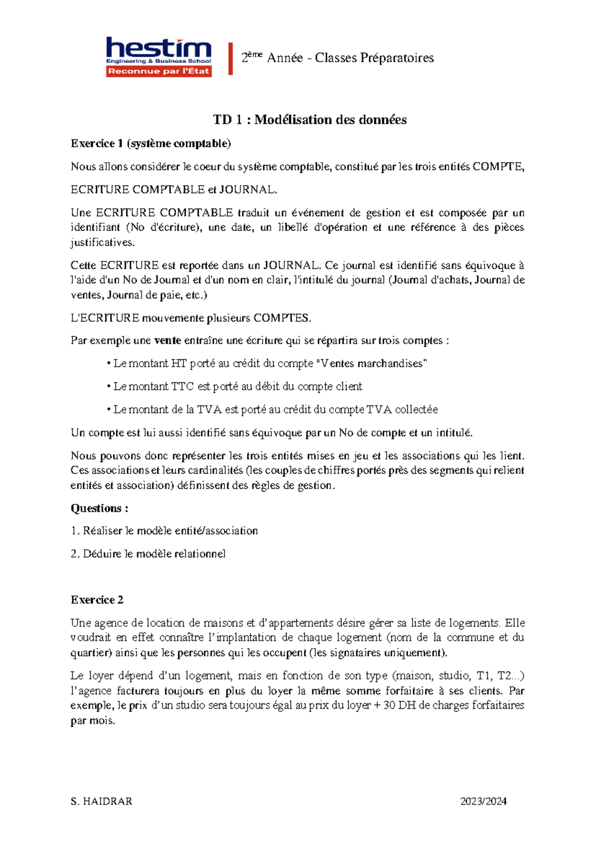 TD1 Modélisation de données - S. HAIDRAR 2023/ 2 ème Année - Classes Préparatoires TD 1 : - Studocu