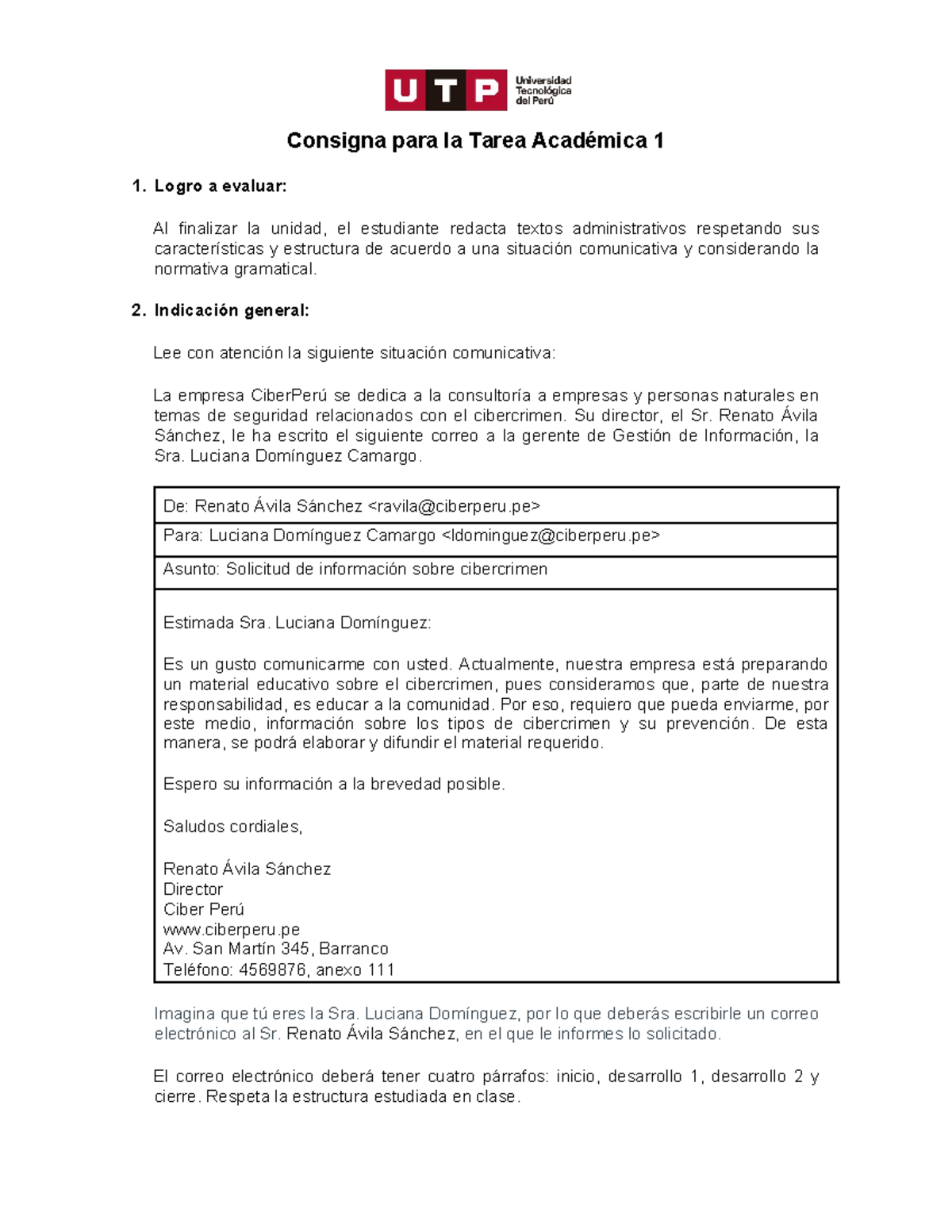 Tarea Academica 1 - Consigna para la Tarea Académica 1 1. Logro a evaluar: Al finalizar la ...