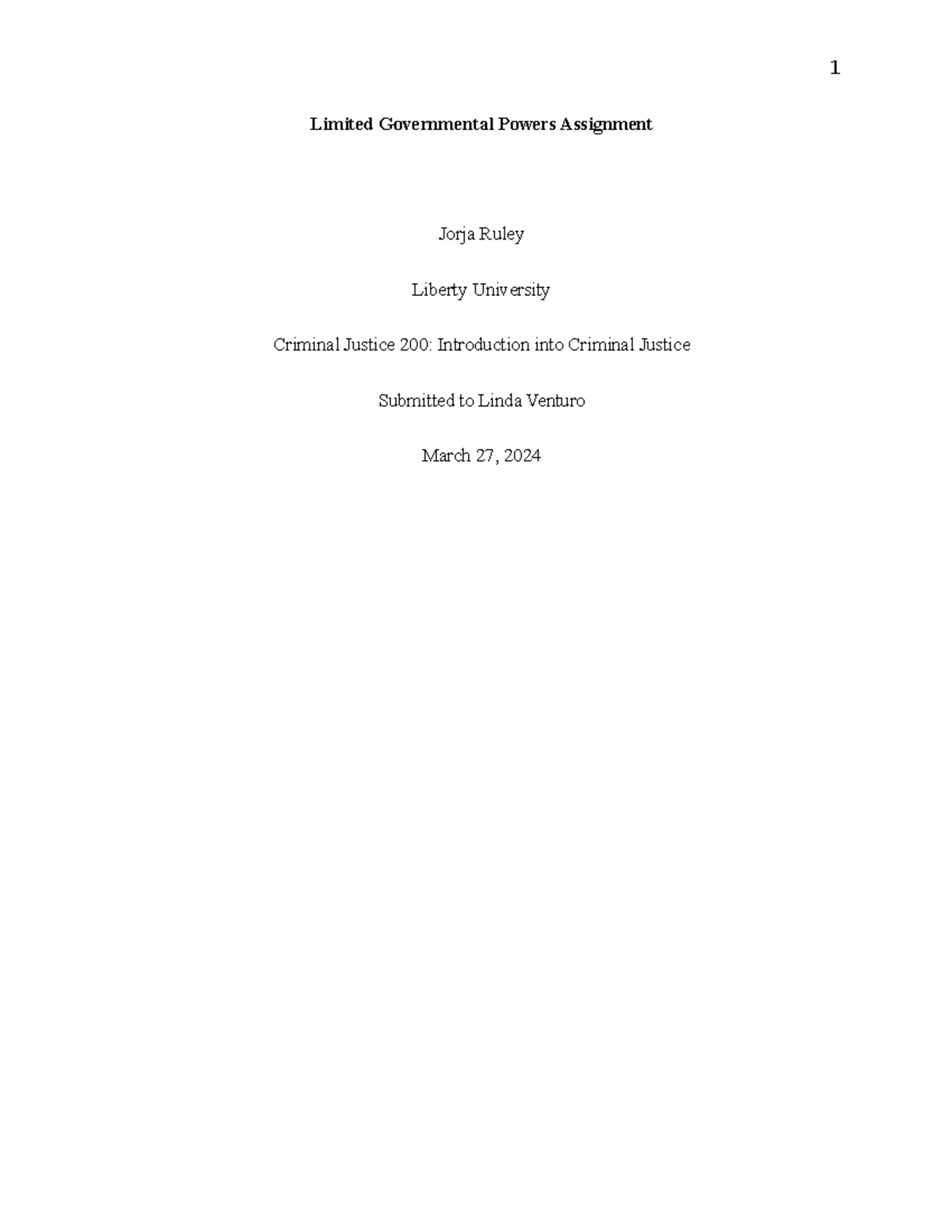 Crimial justice - Limited Governmental Powers Assignment Jorja Ruley ...