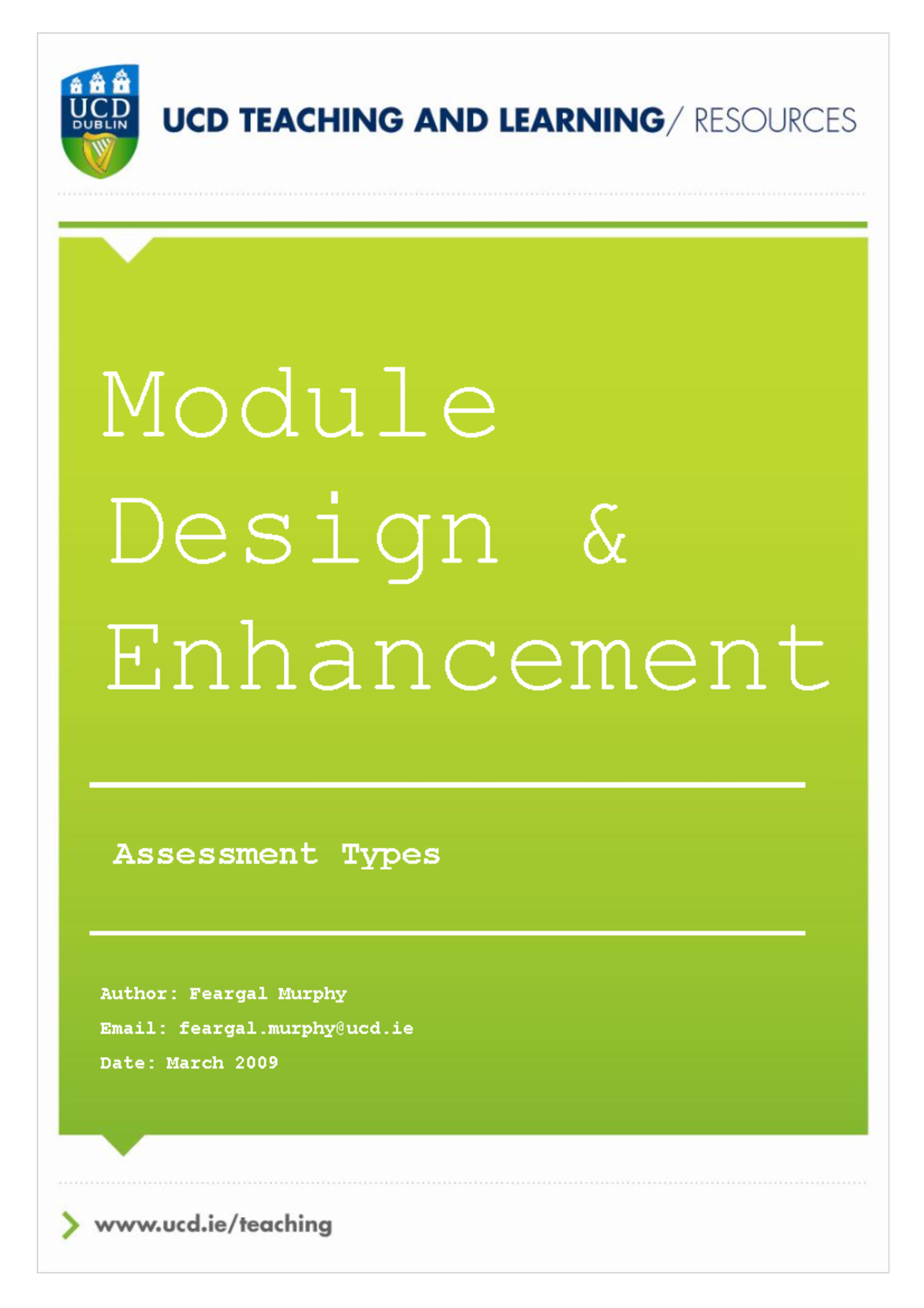 Ucdtlm 0030 - LECTURE NOTES - Assessment Types Module Design ...