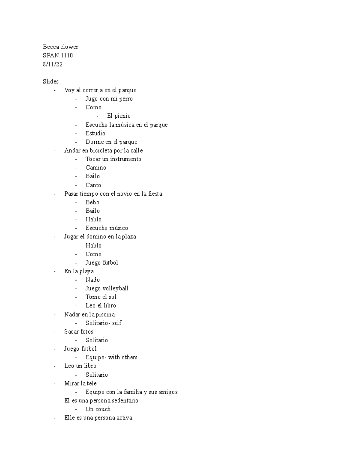 SPAN 8 22 22 - SPAN NOTES - Becca clower SPAN 1110 8/11/ Slides - Voy ...