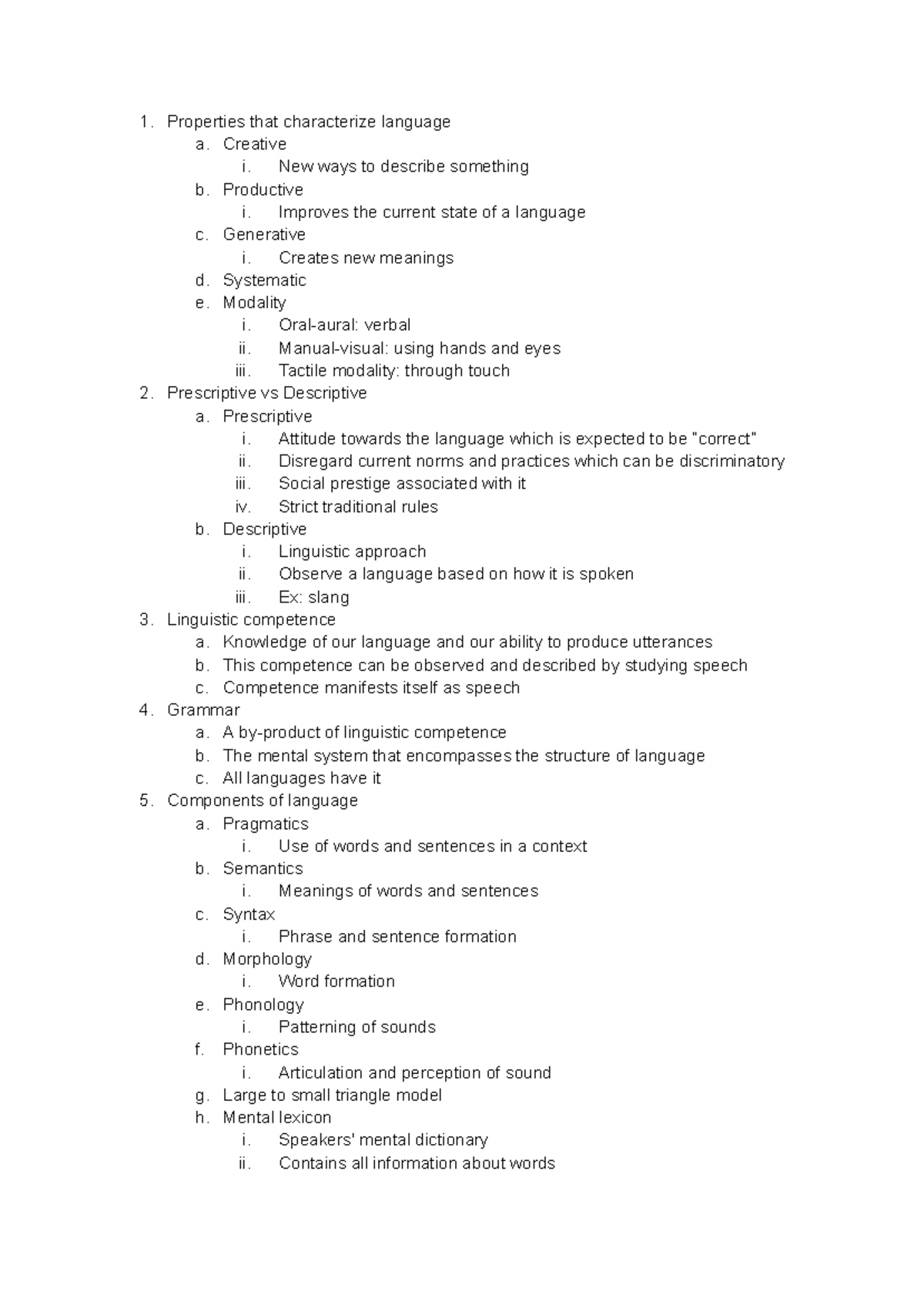 Week 1 LIN200 Exam Notes + Vocabulary - Properties that characterize ...