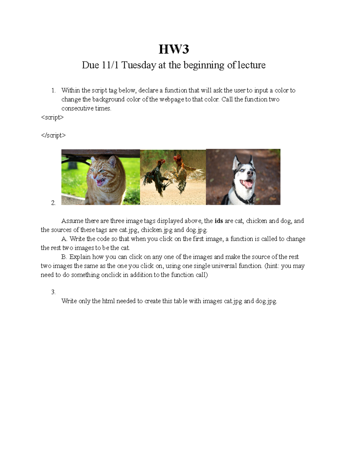 Homework 3 outline - HW Due 11/1 Tuesday at the beginning of lecture ...