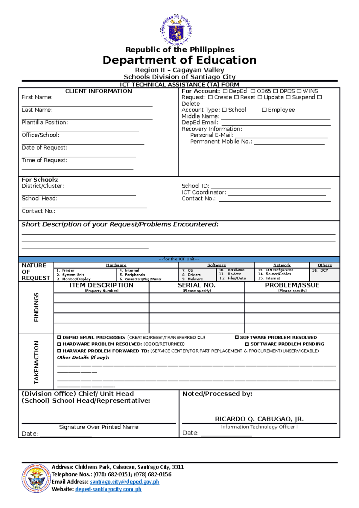 FM SDS ICT 001 REV 03 ICT Technical Assistance FORM - Republic of the Philippines Department of ...