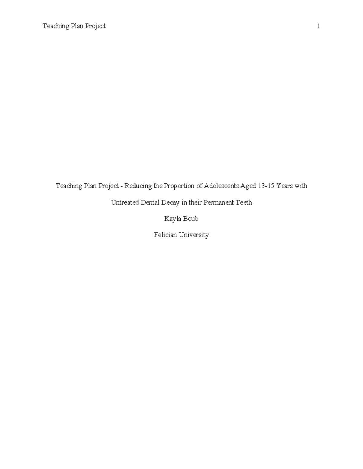 Teaching plan final project - Teaching Plan Project - Reducing the ...