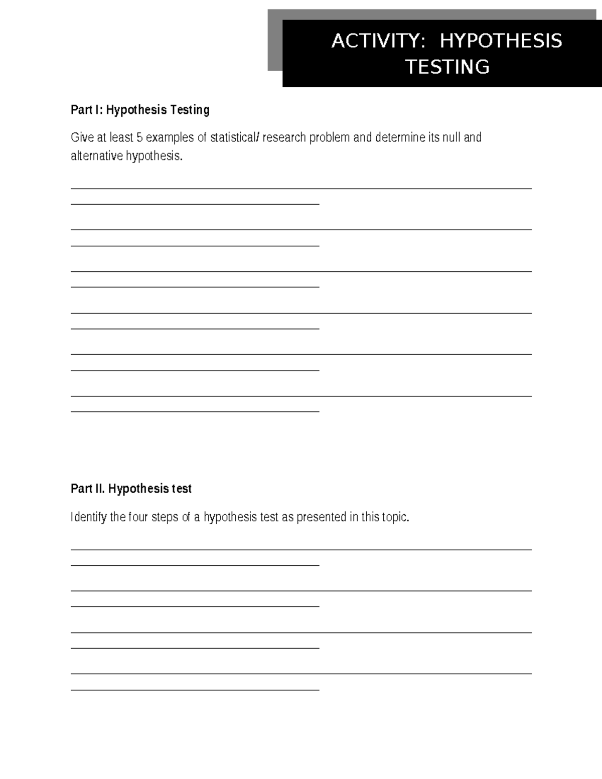 Activity Hypothesis Testing - ACTIVITY: HYPOTHESIS TESTING Part I ...