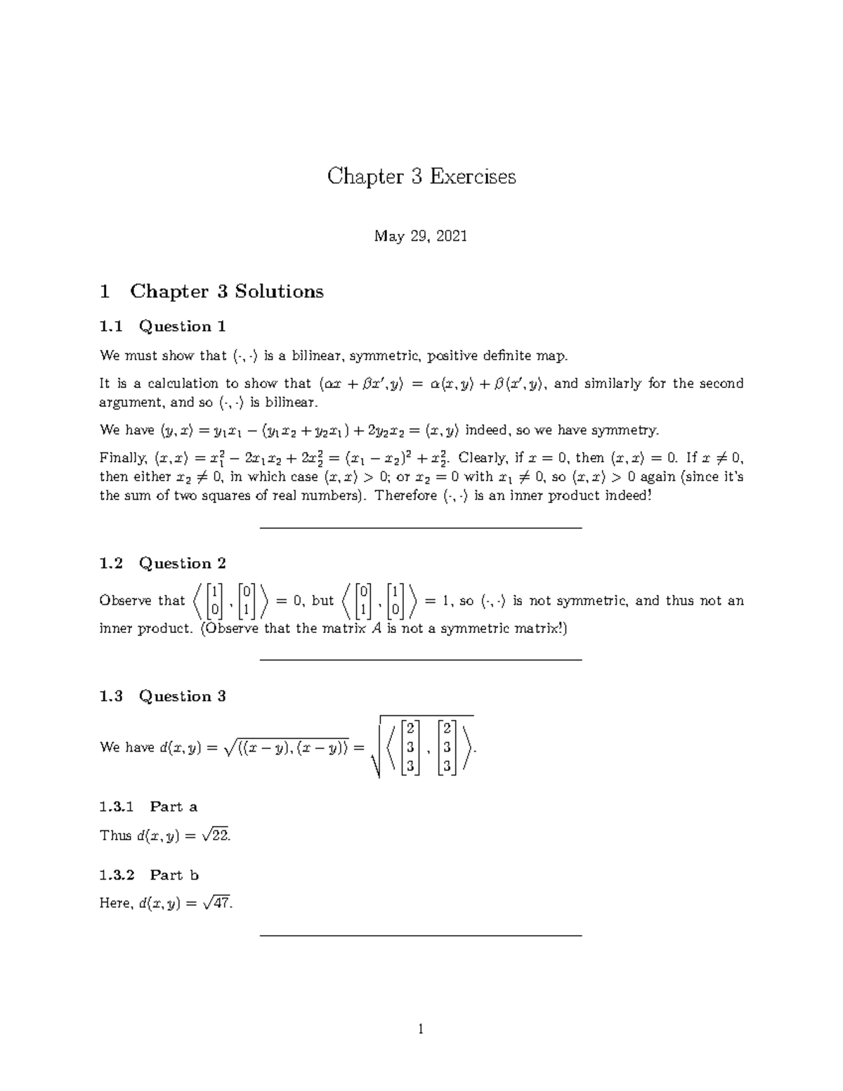 Chapter 3 Exercises - PDF - Chapter 3 Exercises May 29, 2021 1 Chapter 3 Solutions 1 Question 1 ...