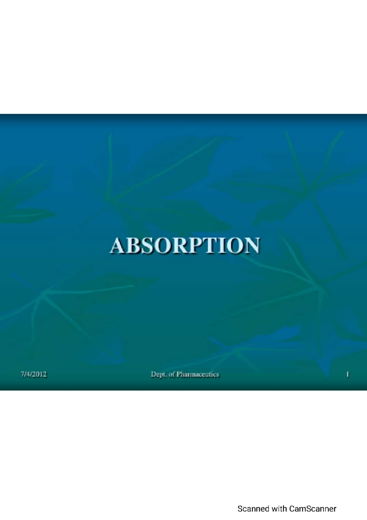 Absorption pdf - Industrial Pharmacy-I - Studocu