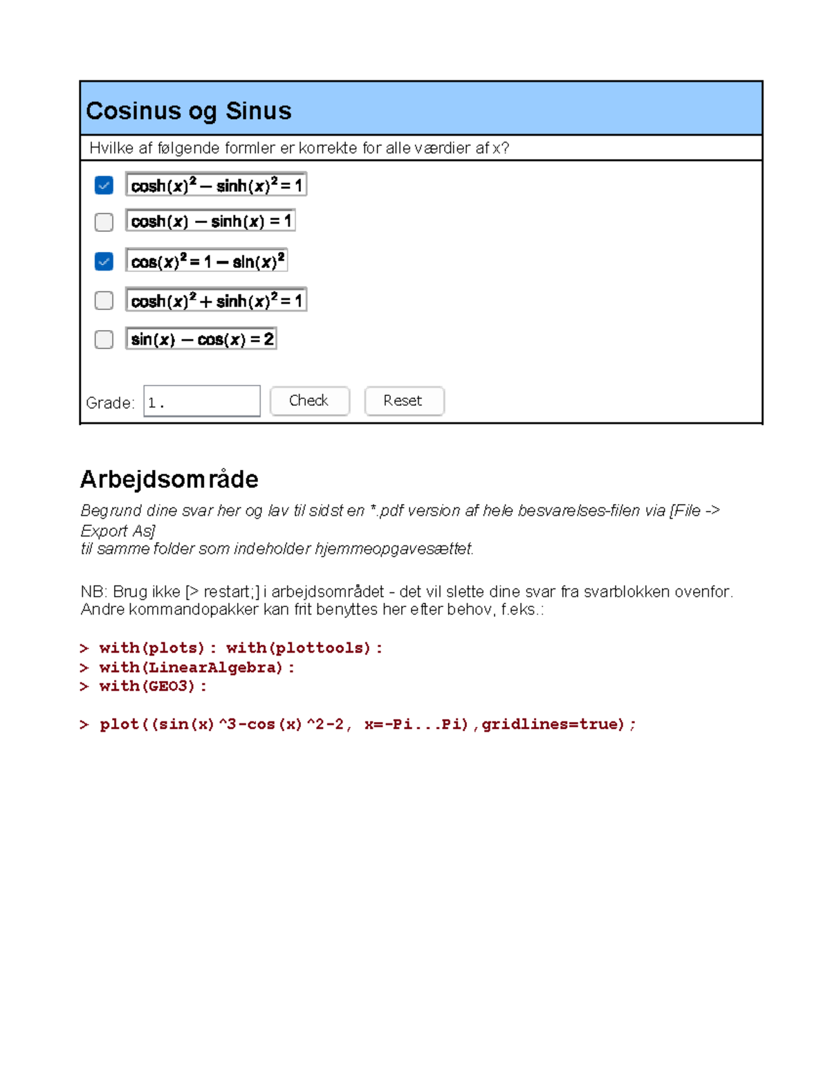 Hj1 opg2 Trig - 1. Afleveringsopgave i Differentialgeometri og parametrisk design på DTU ...