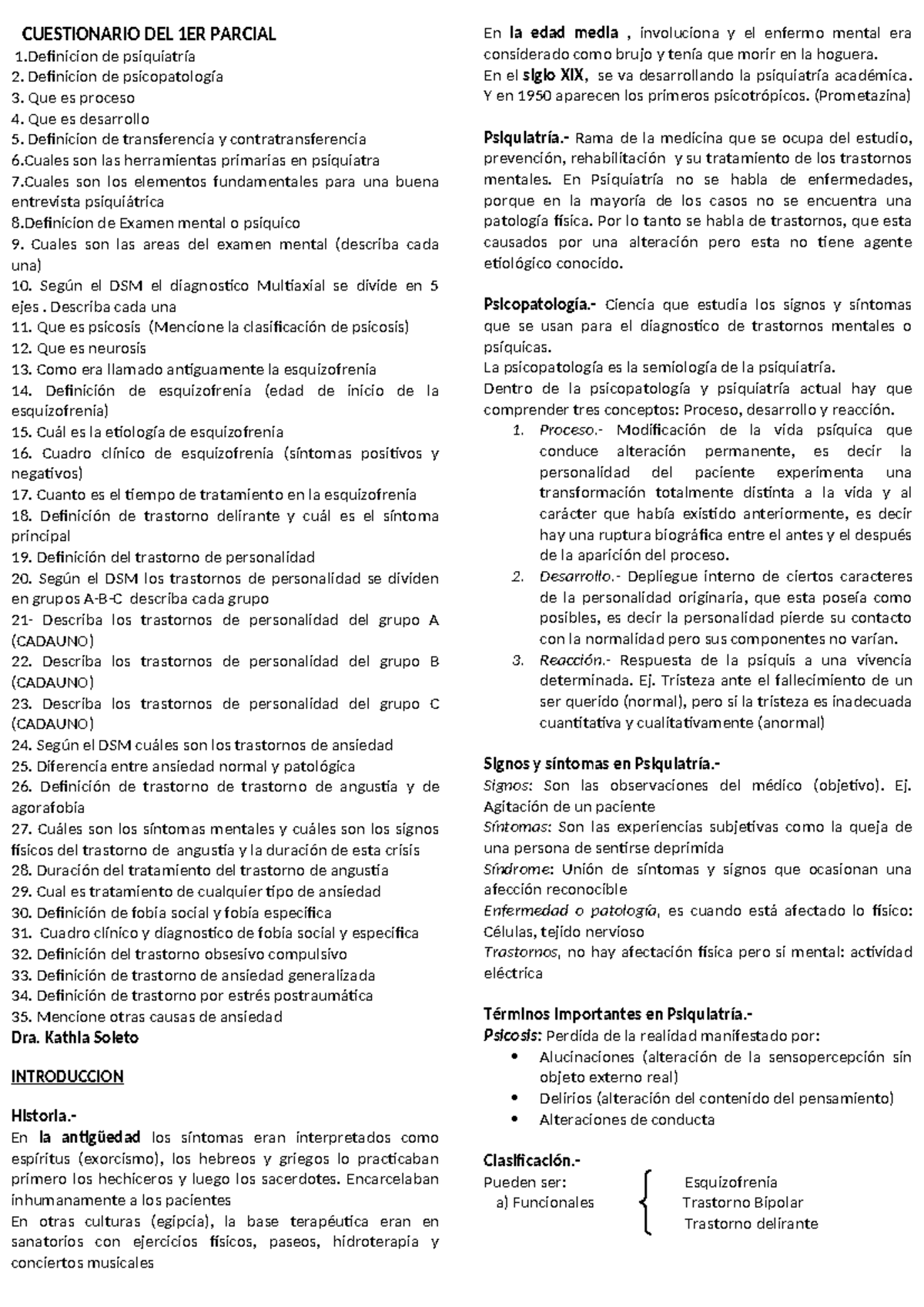 Cuestionario DEL 1ER Parcial 2024 - CUESTIONARIO DEL 1ER PARCIAL 1 de psiquiatría 2. Definicion ...