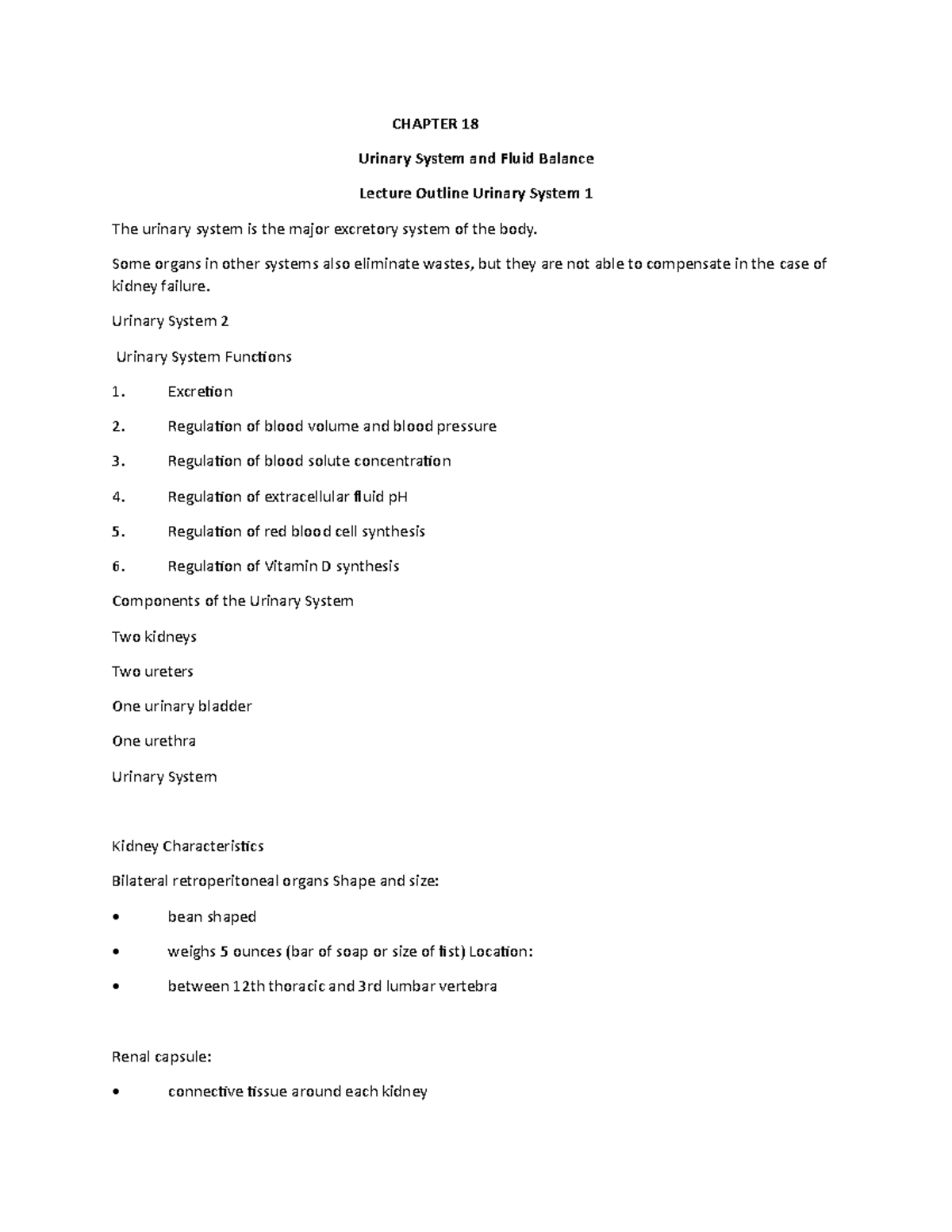 Lecture Outline Urinary System - CHAPTER 18 Urinary System and Fluid ...