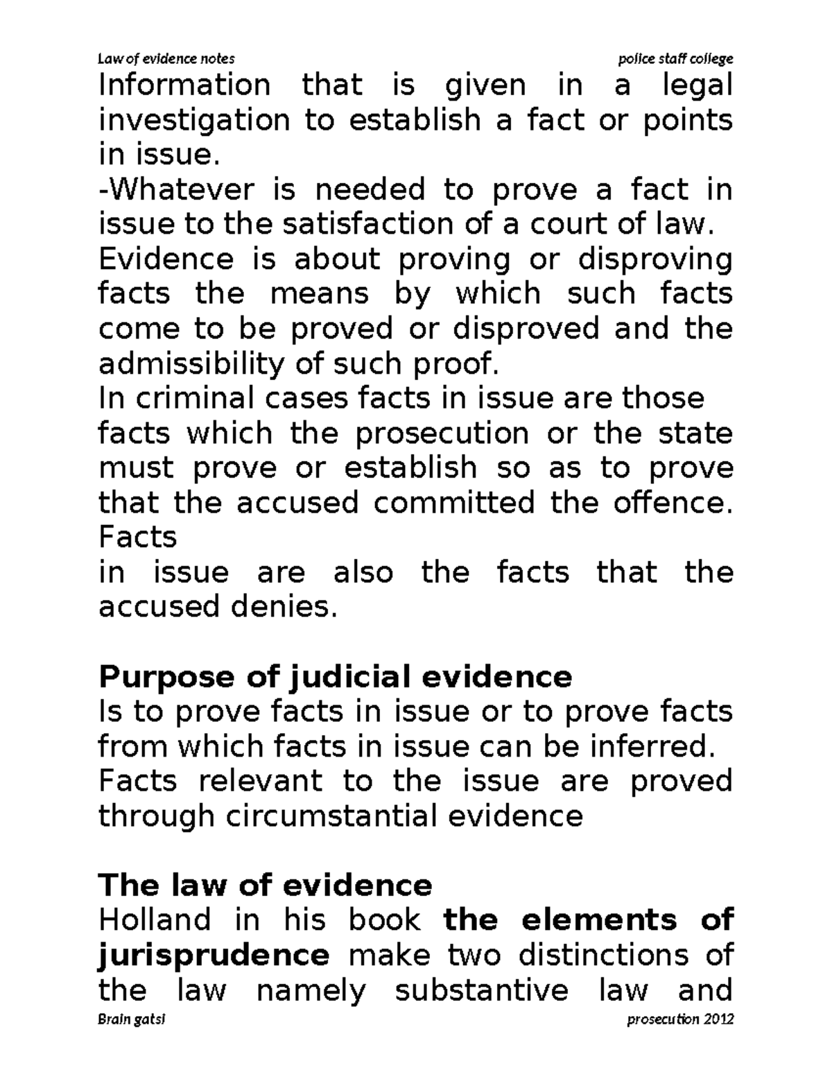 Law of evidence note - Information that is given in a legal ...
