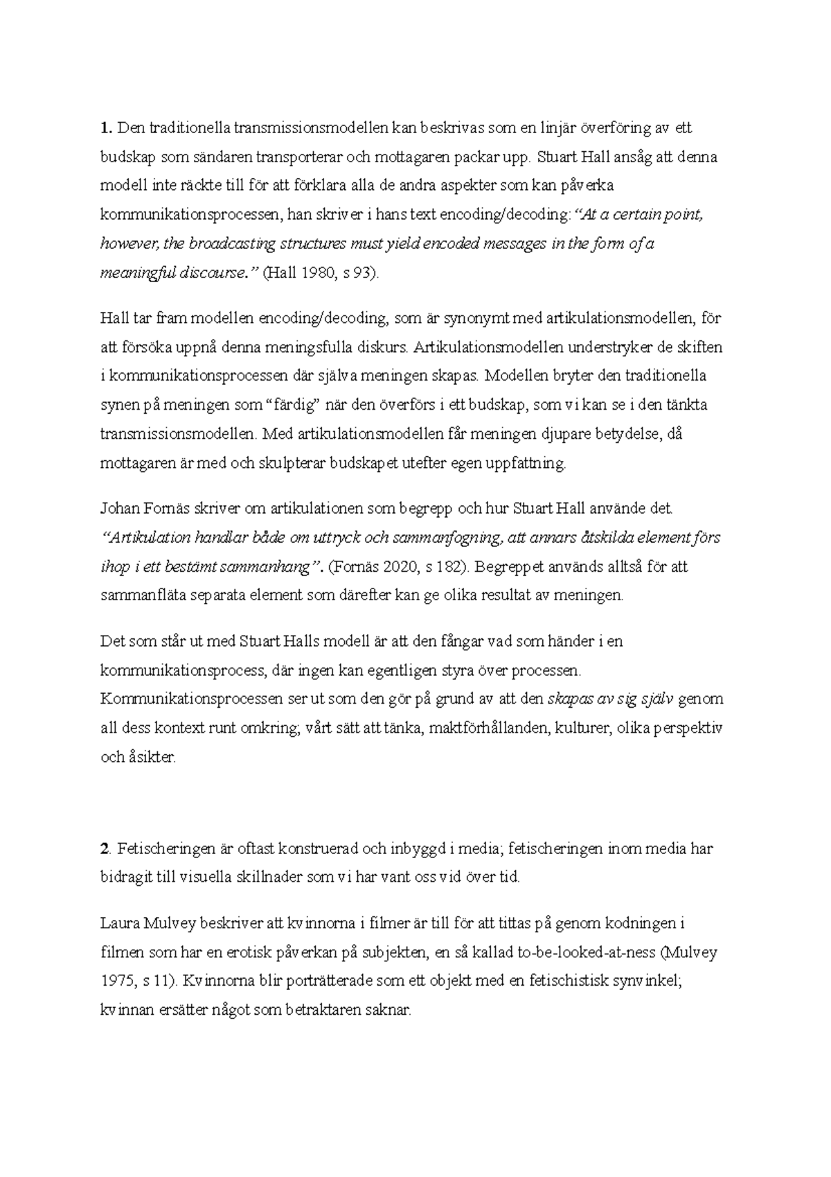 MKVA - Stuart Hall, Laura Mulvey, Johan Fornäs - Den traditionella ...
