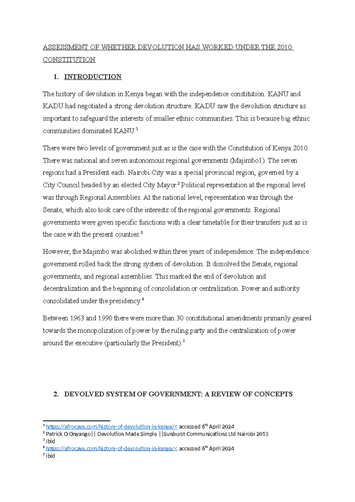 Devolution - ASSESSMENT OF WHETHER DEVOLUTION HAS WORKED UNDER THE 2010 CONSTITUTION 1 ...