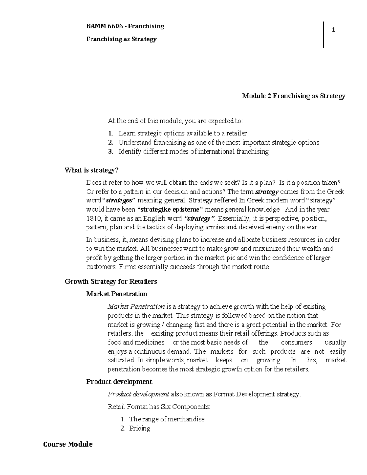 W3 & W4 - Franchising as Strategy - Module - BAMM 6606 - Franchising ...