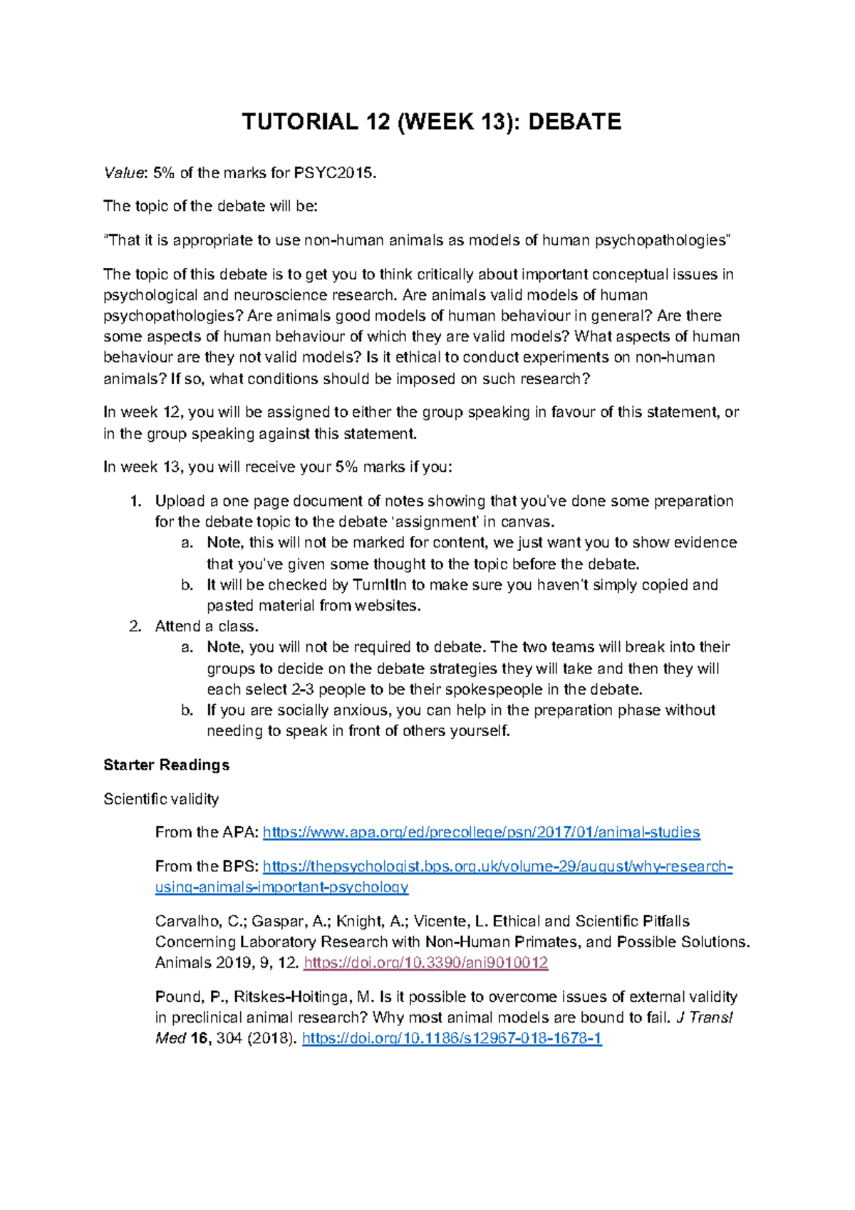 Debate Week 13 - TUTORIAL 12 (WEEK 13): DEBATE Value : 5% of the marks ...