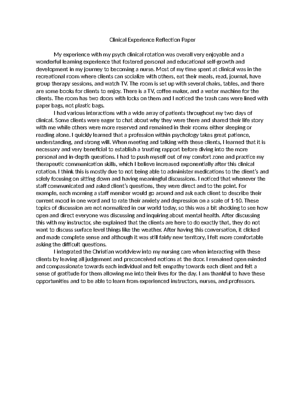 Clinical Experience Reflection Paper - Most of my time spent at ...