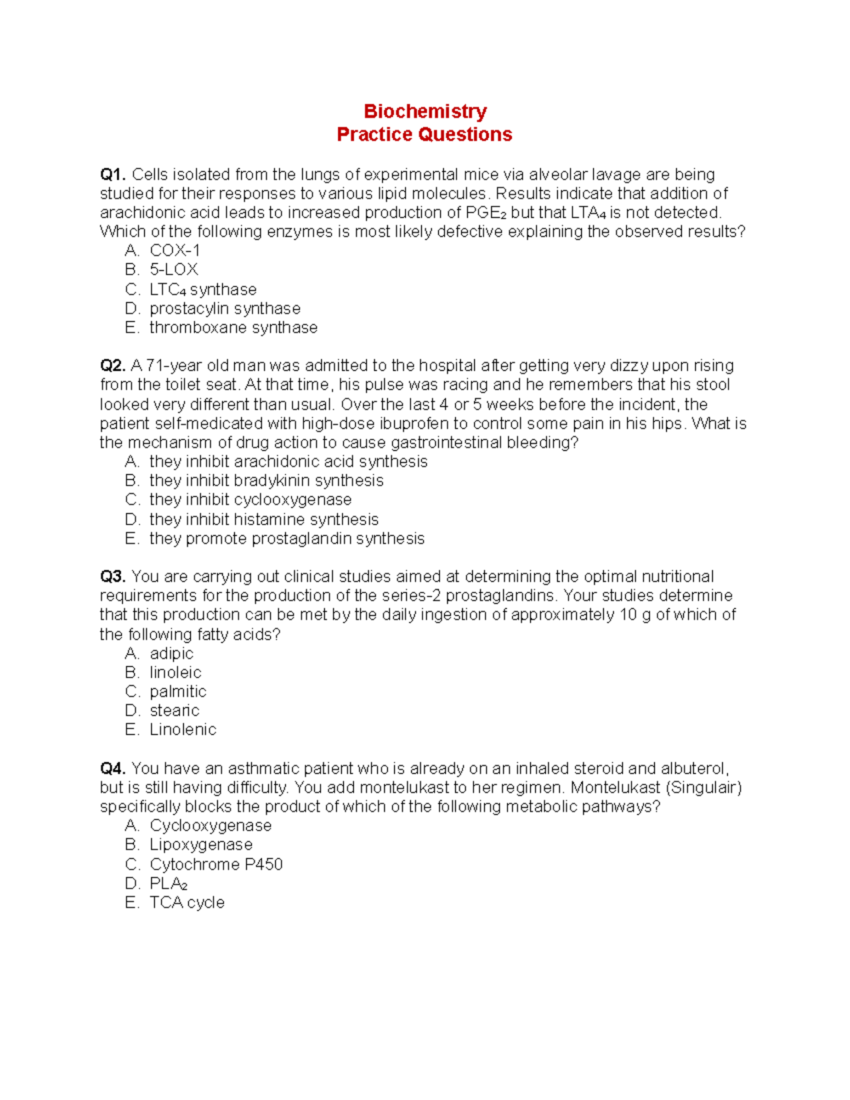 Biochemistry Practice Questions 5 - Biochemistry Practice Questions Q1 ...