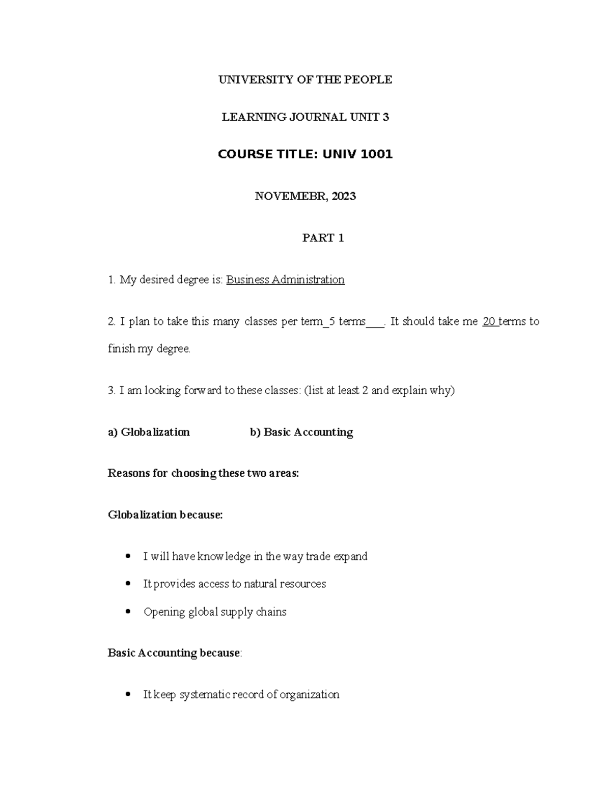 Learning Journal unit 3 - UNIVERSITY OF THE PEOPLE LEARNING JOURNAL UNIT 3 COURSE TITLE: UNIV ...