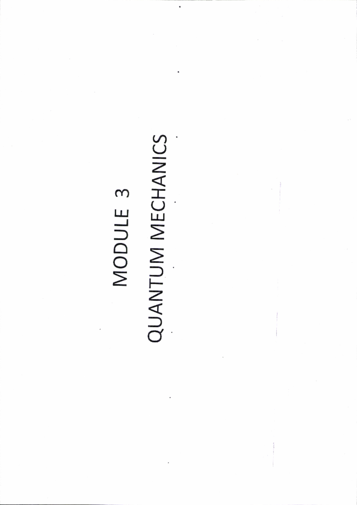 Module 3 Quantum Mechanics - B.Tech - Studocu