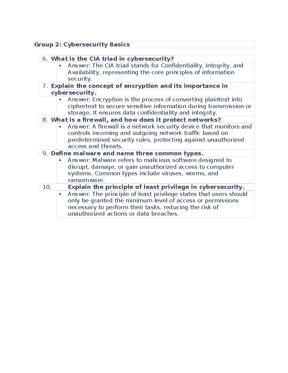 Cnet 217 - 4 - Practice test - Group 2: Cybersecurity Basics 6. What is ...