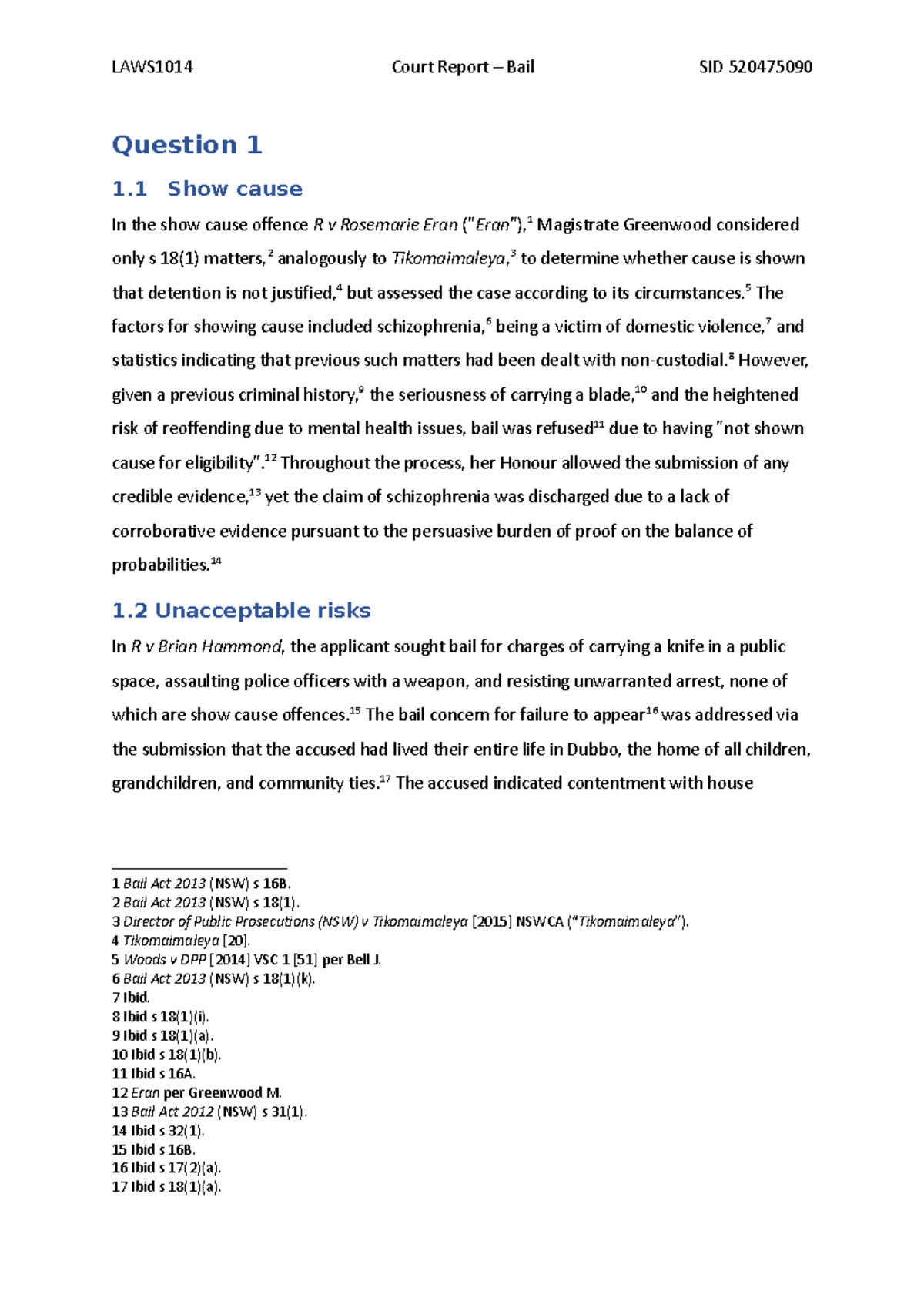 LAWS1014 Court Report and Essay - Question 1 1 Show cause In the show ...