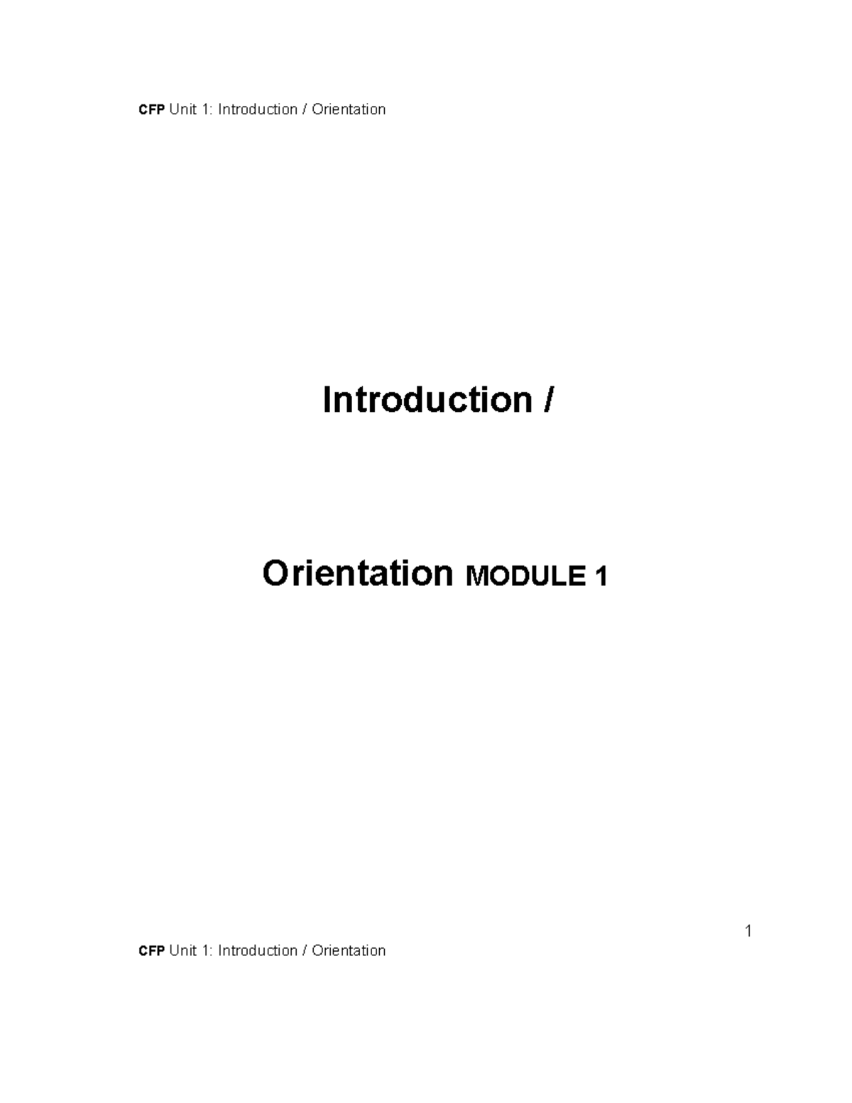 Module Introduction-Orientation - CFP Unit 1: Introduction ...