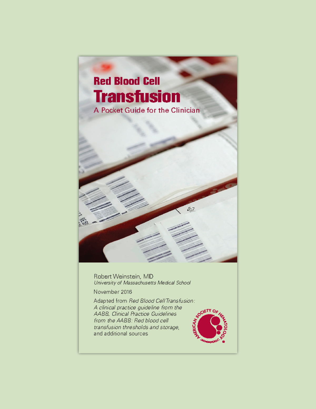 Pocket transfusion AABB - Robert Weinstein, MD University of ...